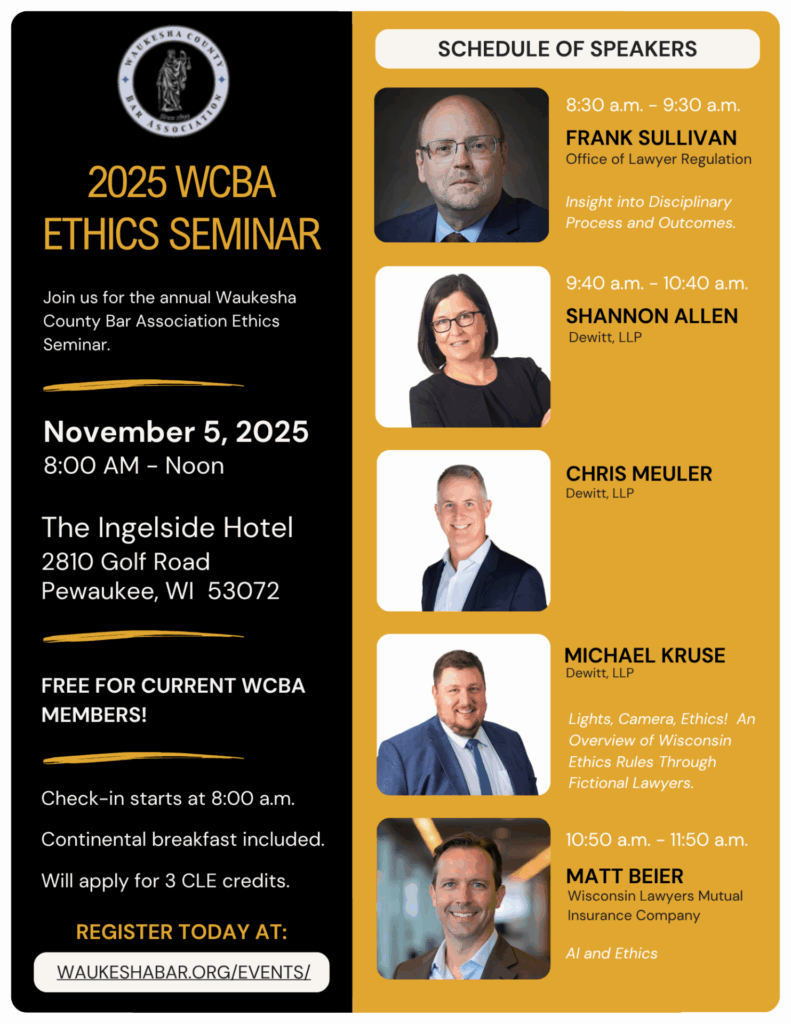 Ethics Seminar 11/05/2025 - Register today! | Waukesha County Bar ...